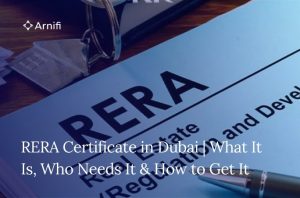 RERA Certificate in Dubai | What It Is, Who Needs ... | Arnifi